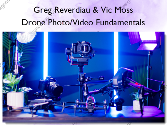 Download Drone Photo/Video Fundamentals – Greg Reverdiau & Vic Moss ...
