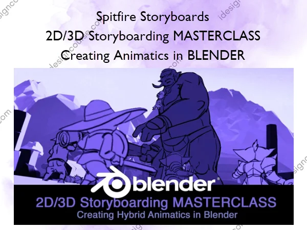 Download 2D/3D Storyboarding MASTERCLASS - Creating Animatics in ...