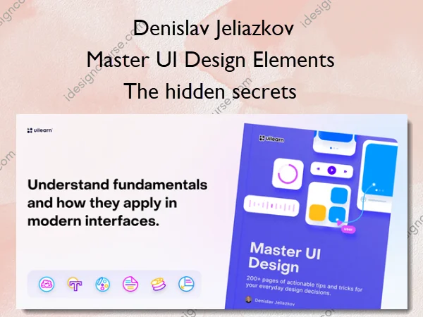Download Master UI Design Elements – The hidden secrets – Denislav ...